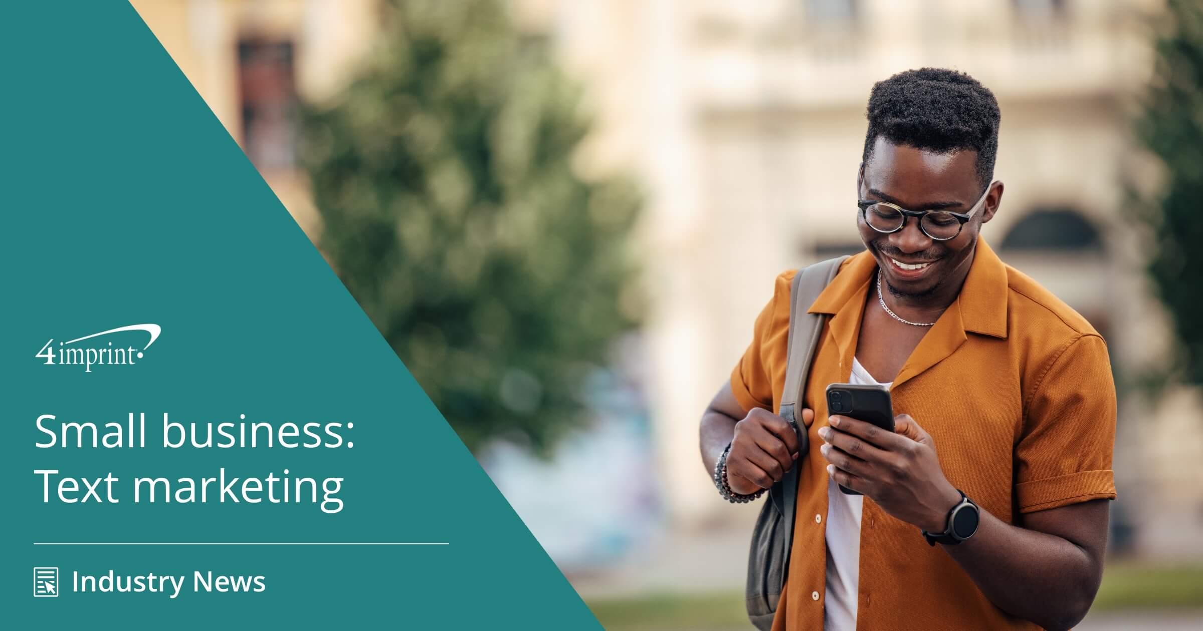 SMS Marketing Tips | Small Business Article | 4imprint